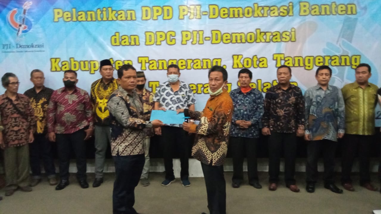 Pelantikan Pengurus DPD PJI-Demokrasi Propinsi Banten, Bersamaan degan pengurus DPC PJI ...